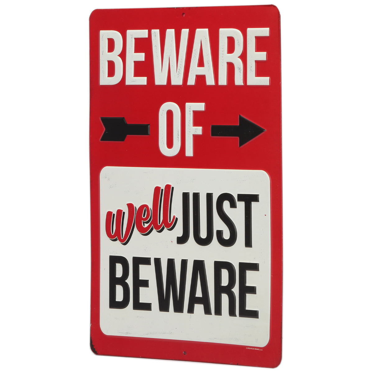 Cartel Troquelado - BEWARE WELL BEWARE METAL SIGN – AutoPro Store